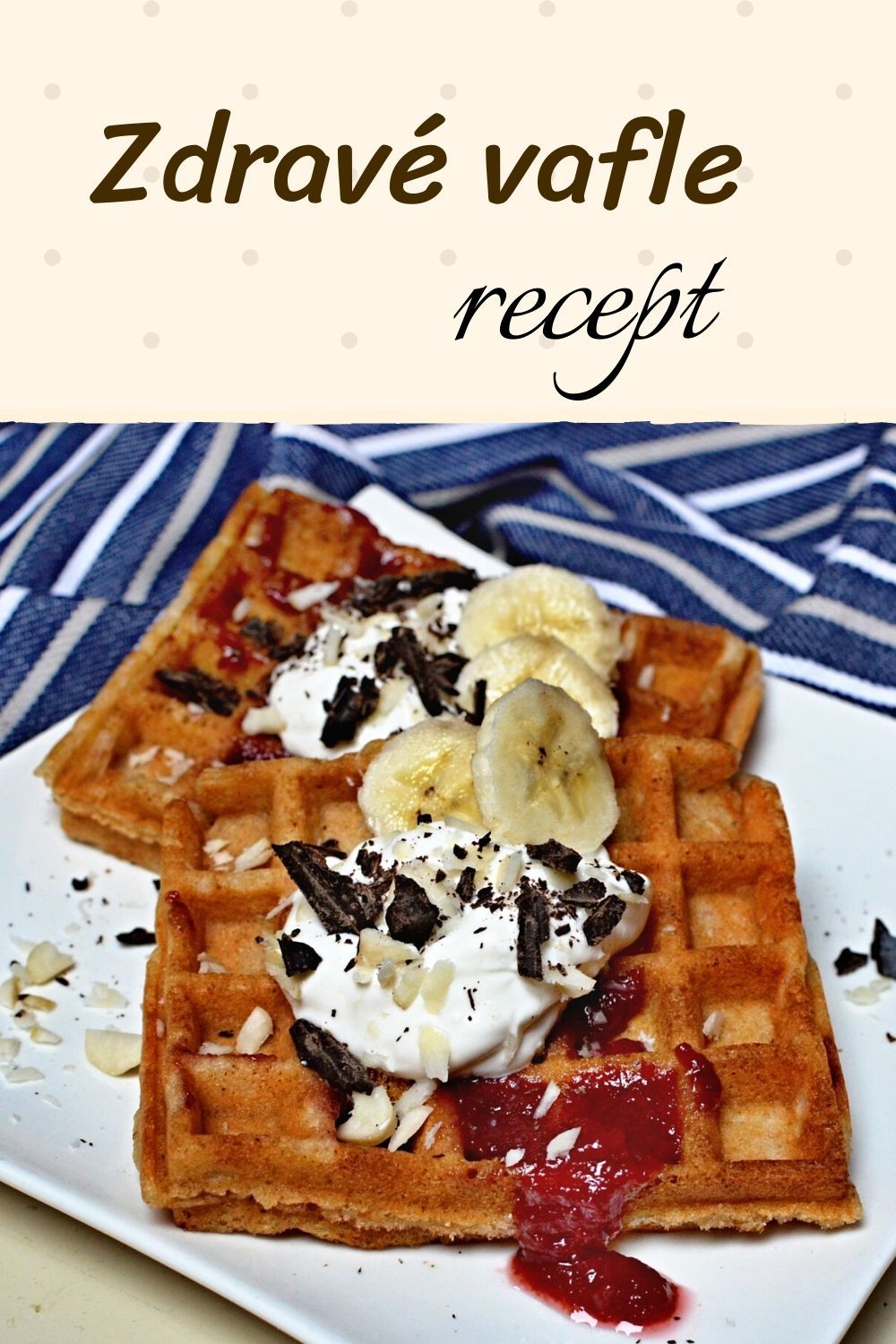 Těsto na vafle: zdravý recept » MlsnáVařečka.cz